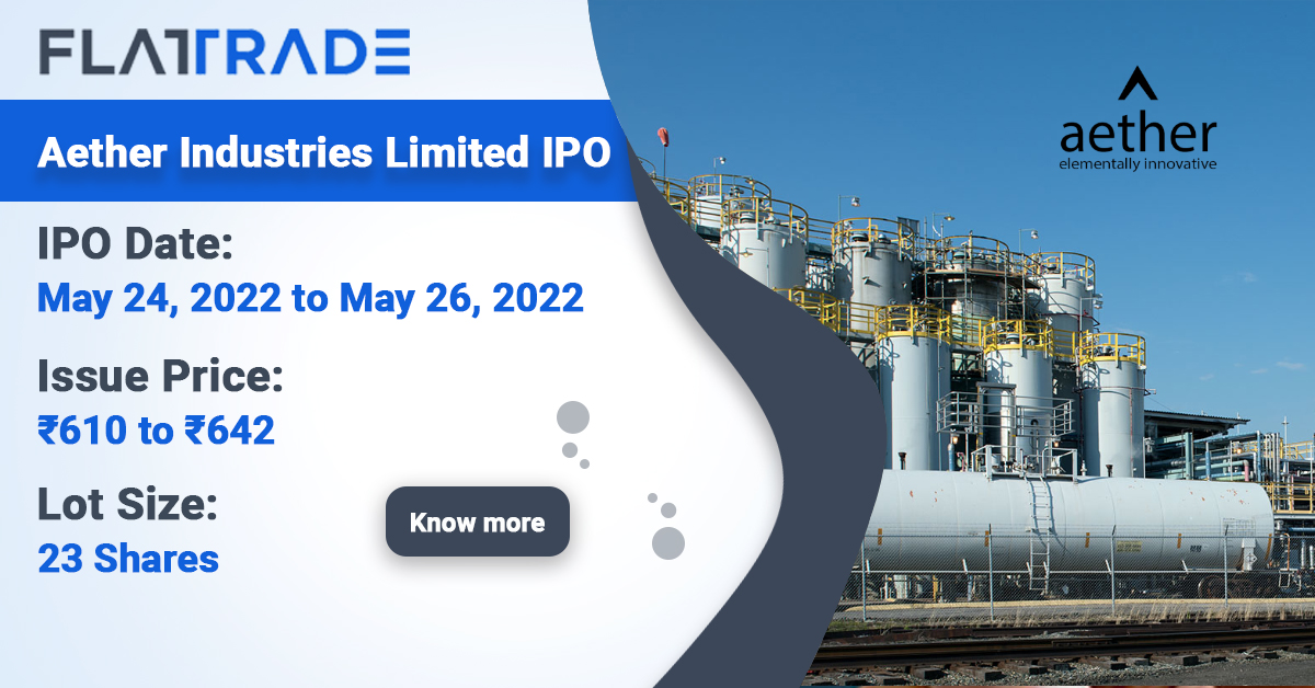 Aether Industries Limited IPO - Flattrade Kosh