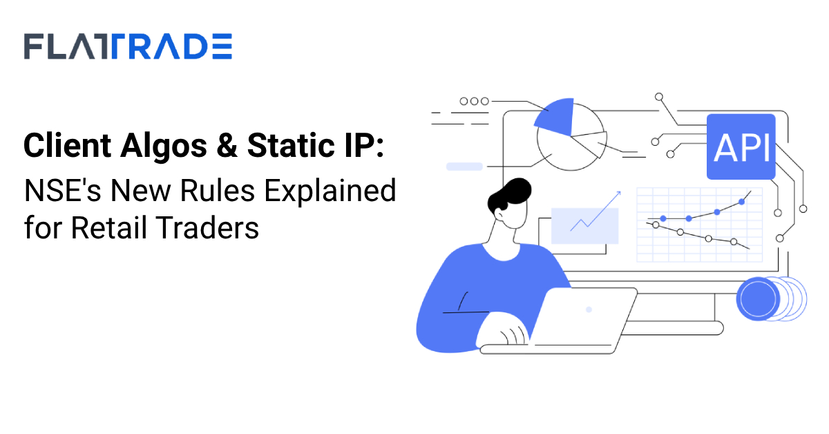 Understanding NSE's Guidelines for Client-Generated Algos: What Retail Investors Need to Know ...